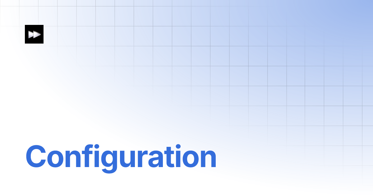 Configuration | Acceleration Docs